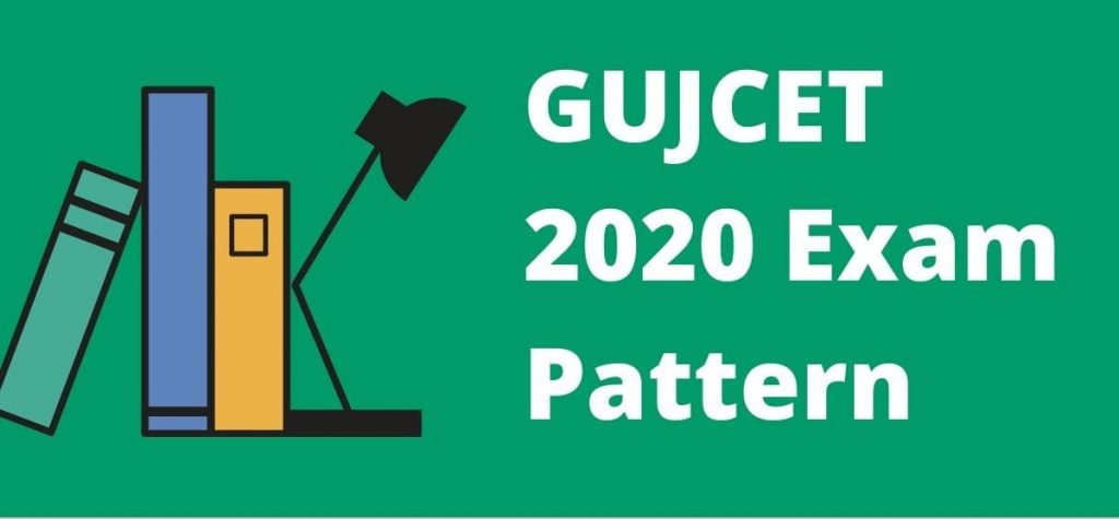 GUJCET Examination Pattern And Eligibility